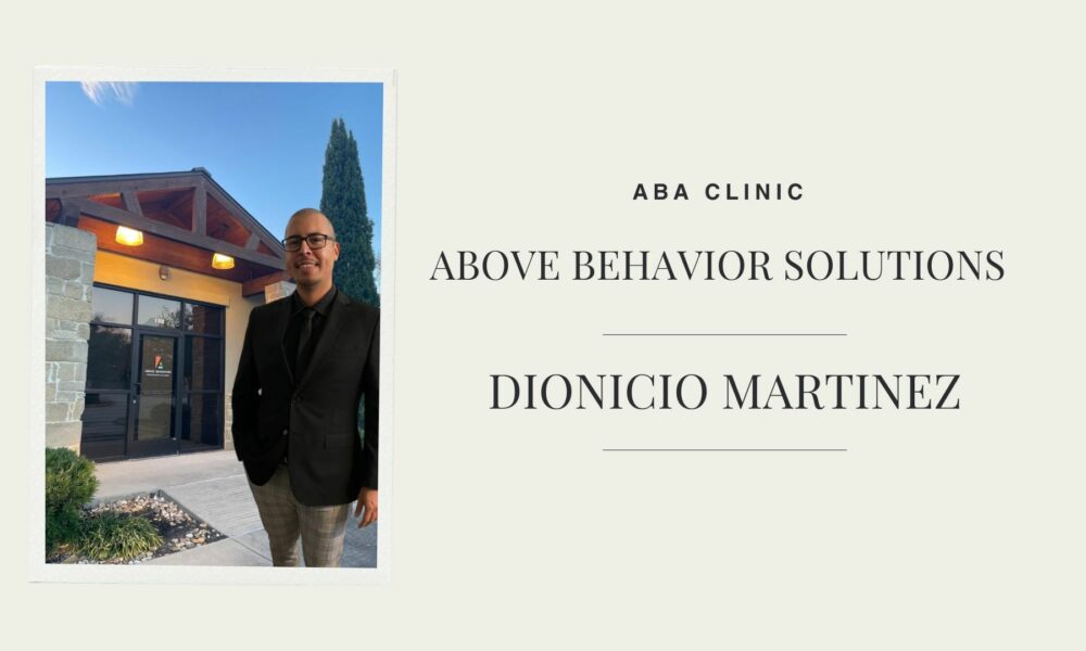 Community Highlights: Meet Dionicio Martinez of Above Behavior ...